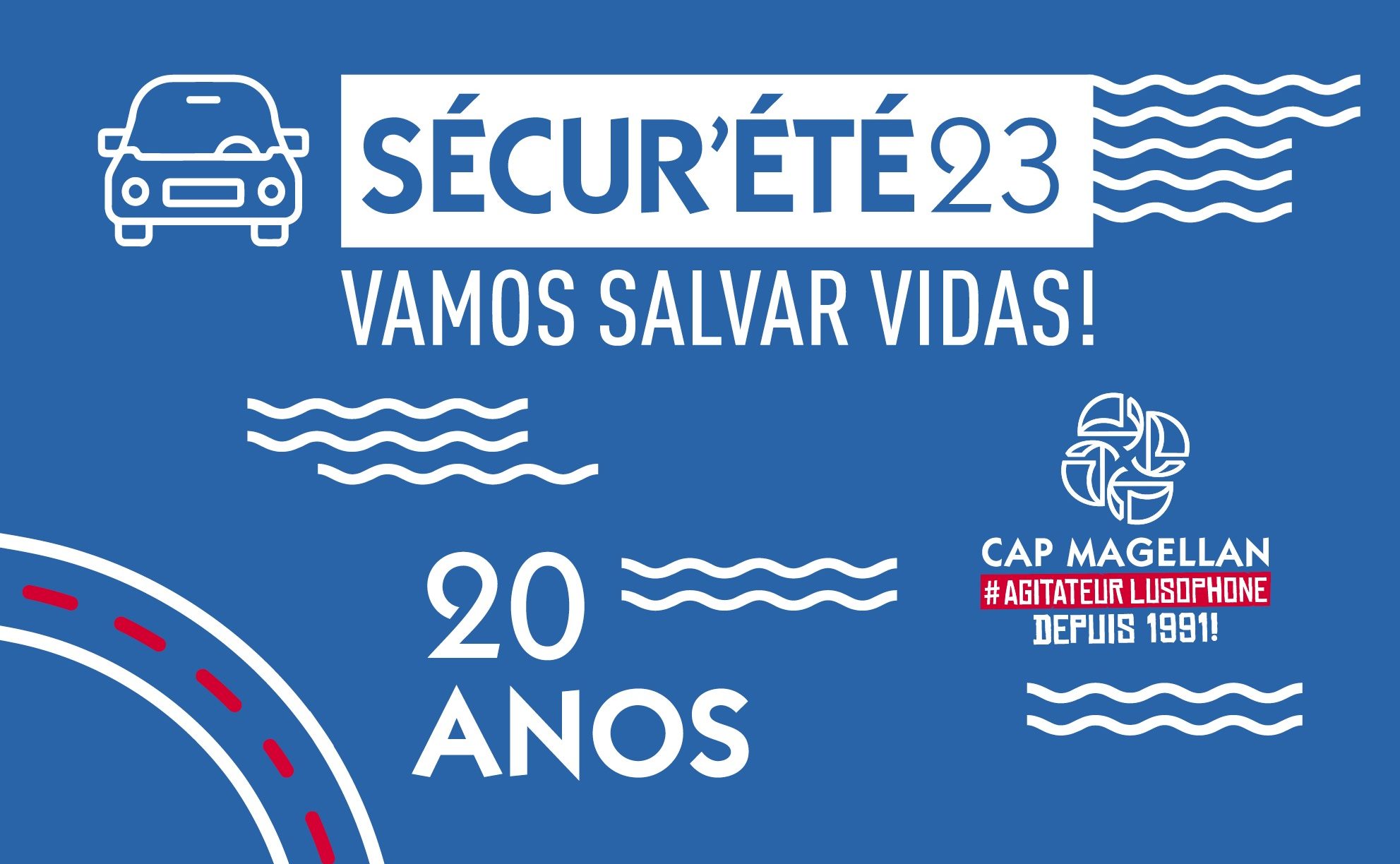 Cap Magellan se prépare à célébrer les 20 ans de sa campagne Sécur’Été ...